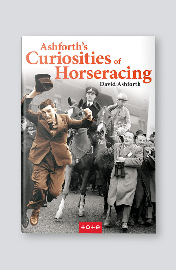Ashforth's Curiosities of Horseracing – Racing Post